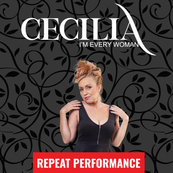 Island E-Tickets • CECILIA - I'm Every Woman - REPEAT PERFORMANCE