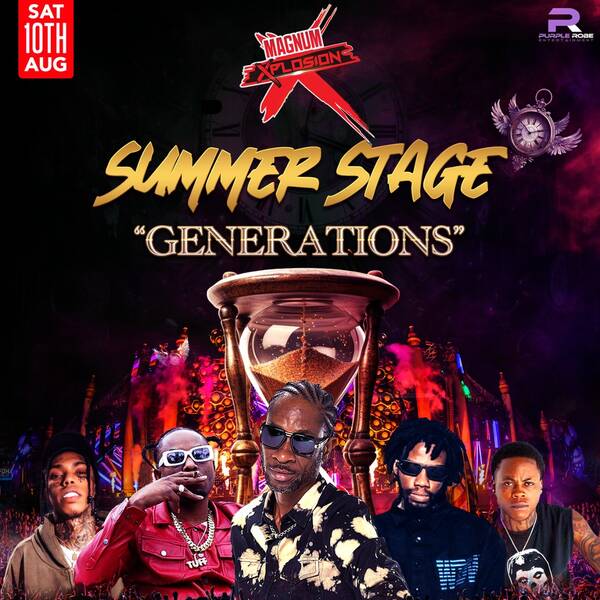 Island E-Tickets • Magnum Xplosion Summer Stage “Generations”
