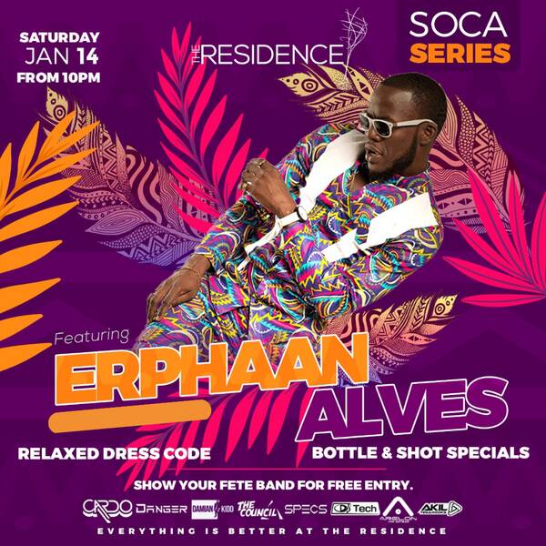 Island E-Tickets • Residence Soca Series - Featuring Erphaan Alves ...